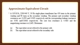 4. Transformer equivalence circuit.pptx