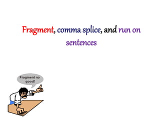 4. Fragments new.ppt
