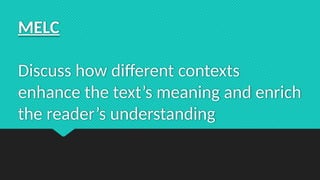 Context and Meaning of the Text in English | PPTX