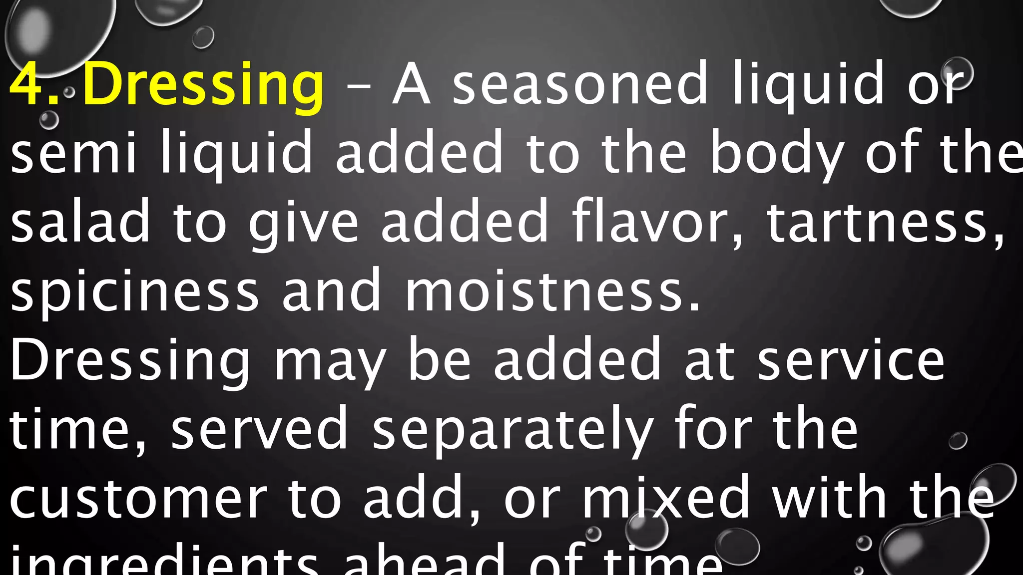 Present A Variety Of Salads And Dressings - Copy.pptx