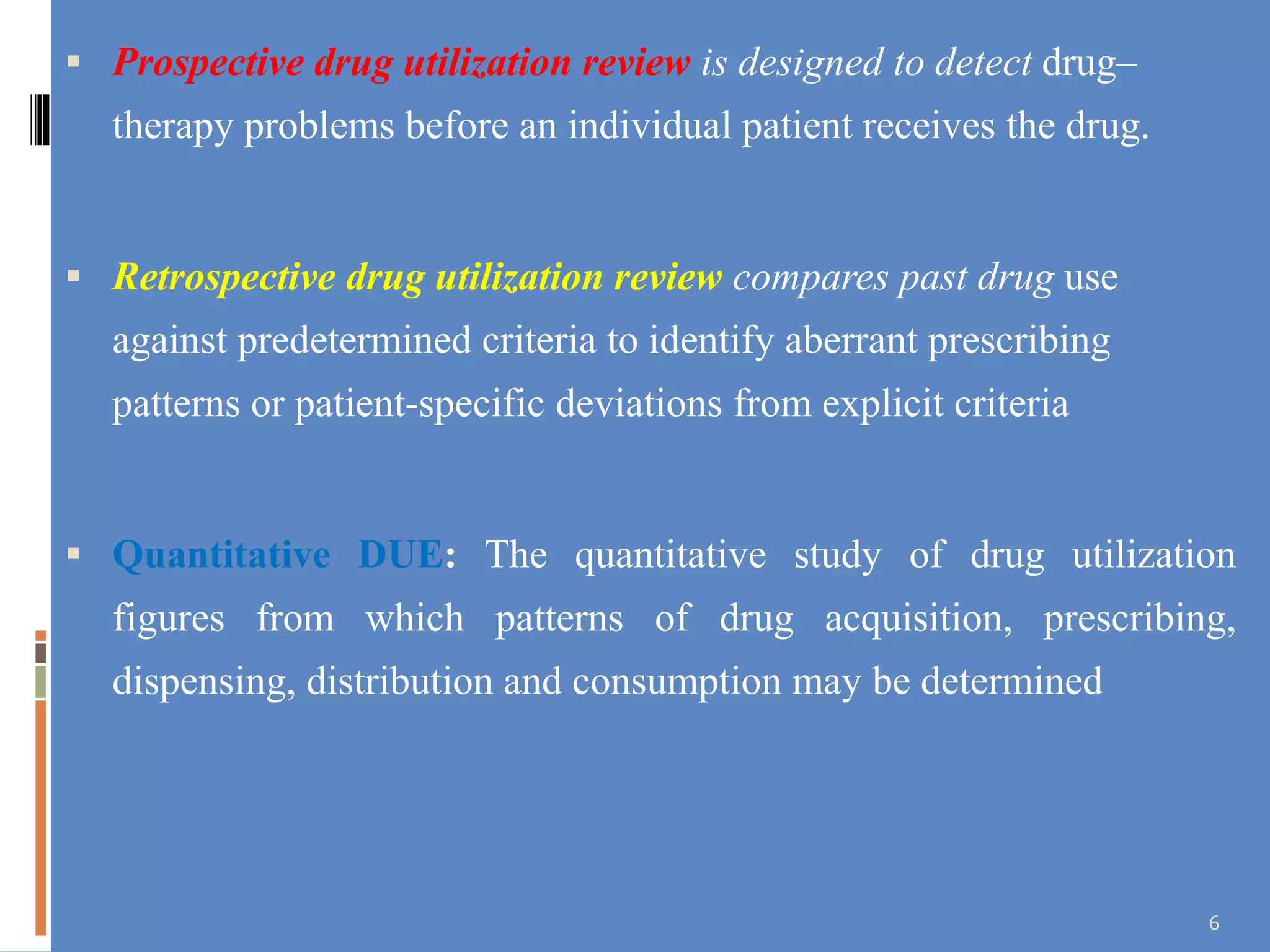 Drug utilisation review | PPTX
