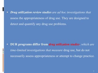 Drug utilisation review | PPTX