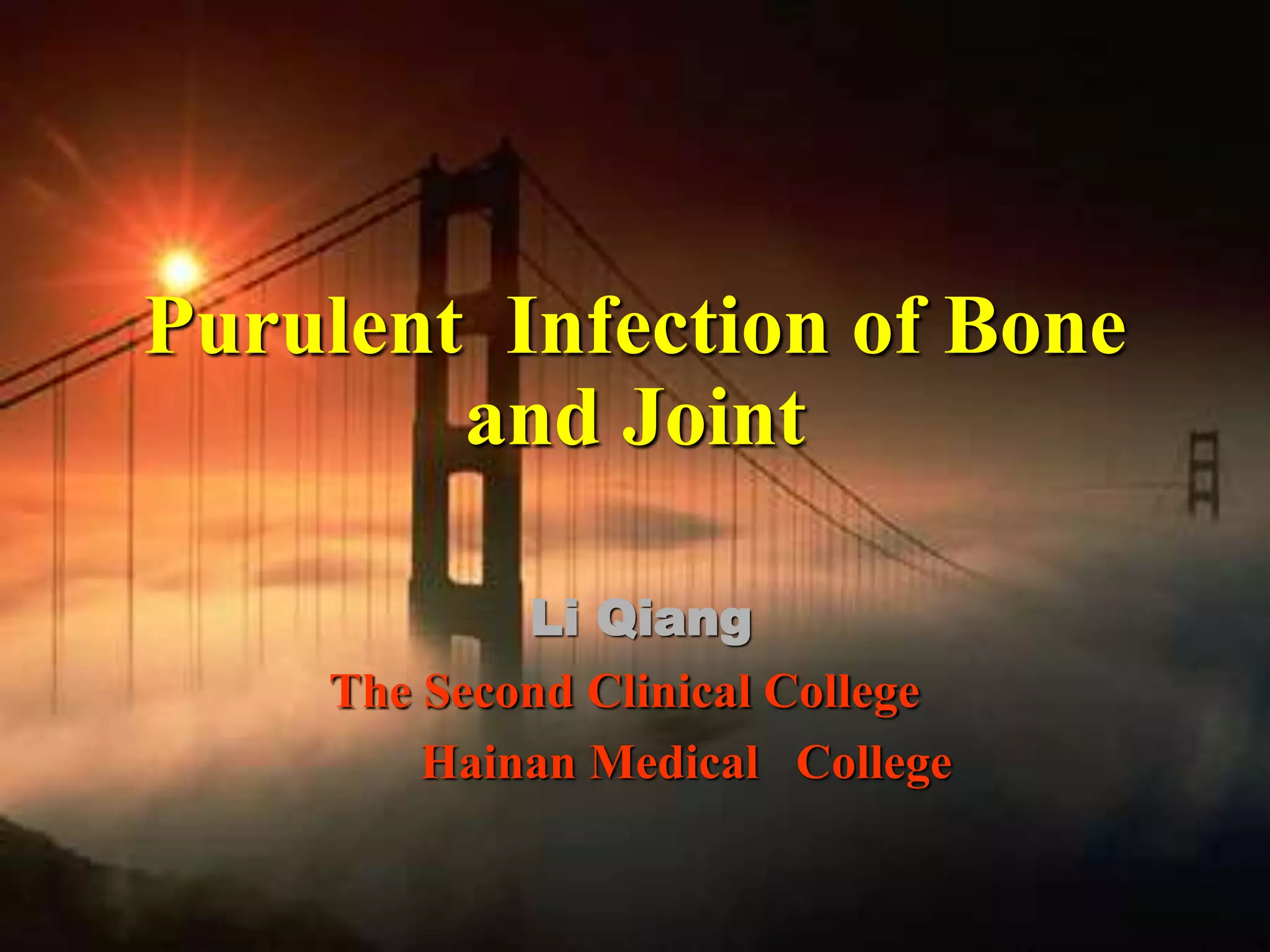 Purulent Infection of Bone and Joint.ppt