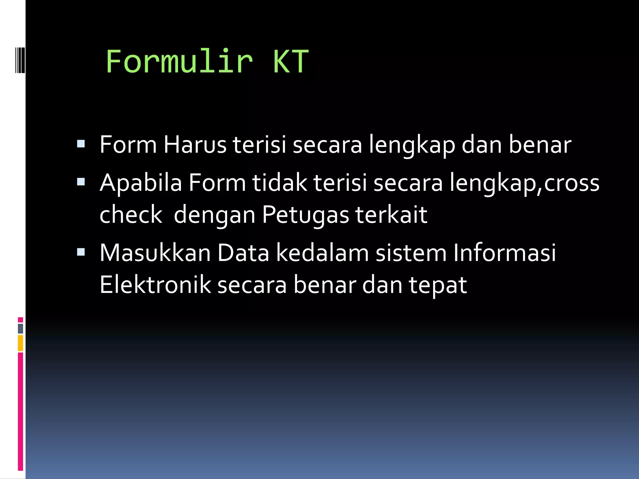 4. cara pengisian form.pptx