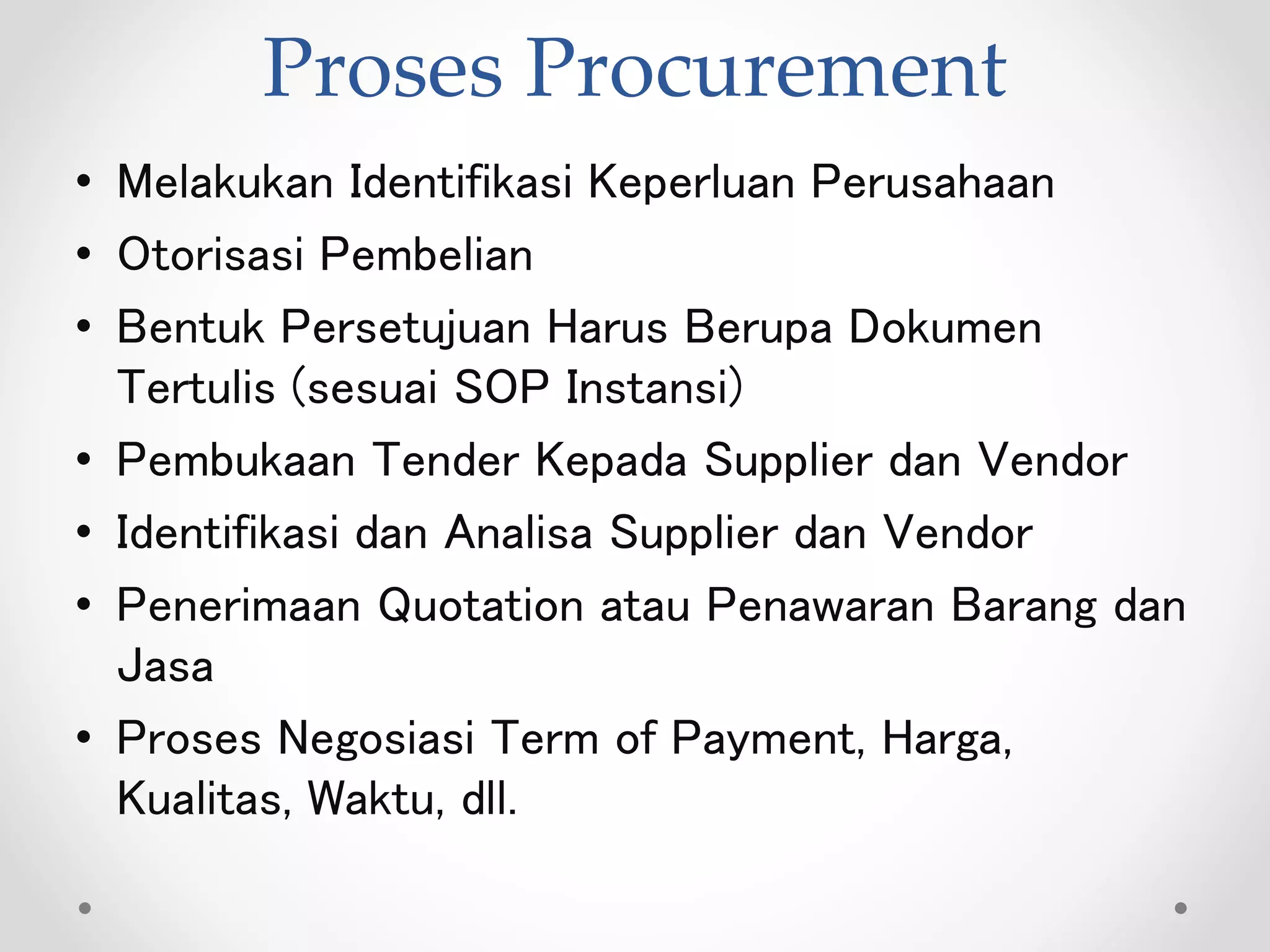 4. procurement _ Pengadaan Barang Jasa.pptx