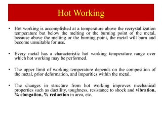 Hot Working and Cold working Operation.pptx