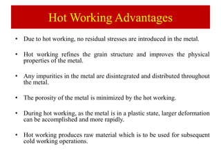 Hot Working and Cold working Operation.pptx