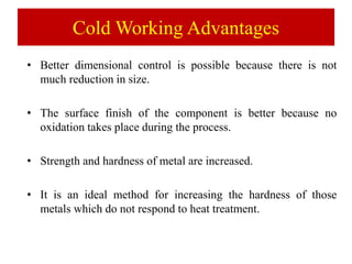 Hot Working and Cold working Operation.pptx
