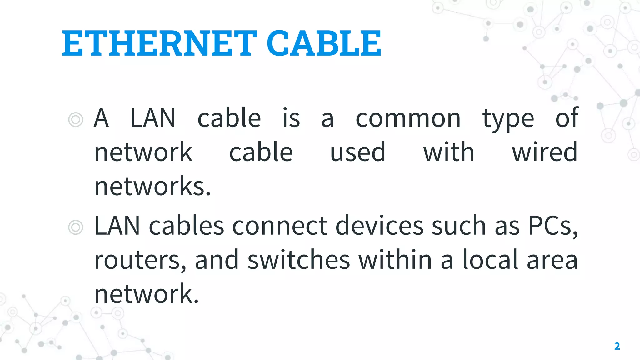 4.4 Ethernet Cable.pptx