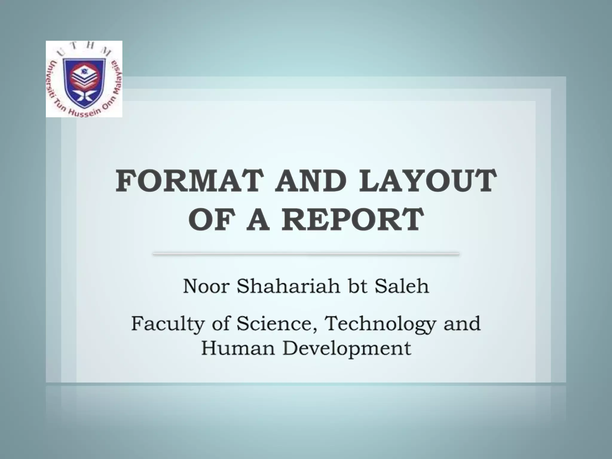4. FORMAT AND LAYOUT OF A REPORT.pptx