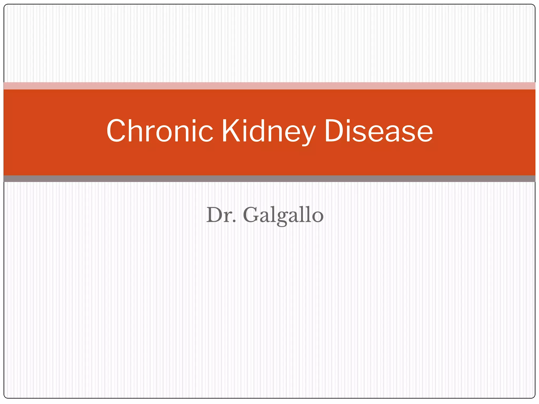 4.Chronic Kidney Disease.ppt.pdf