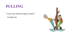 Body Mechanics | PPTX