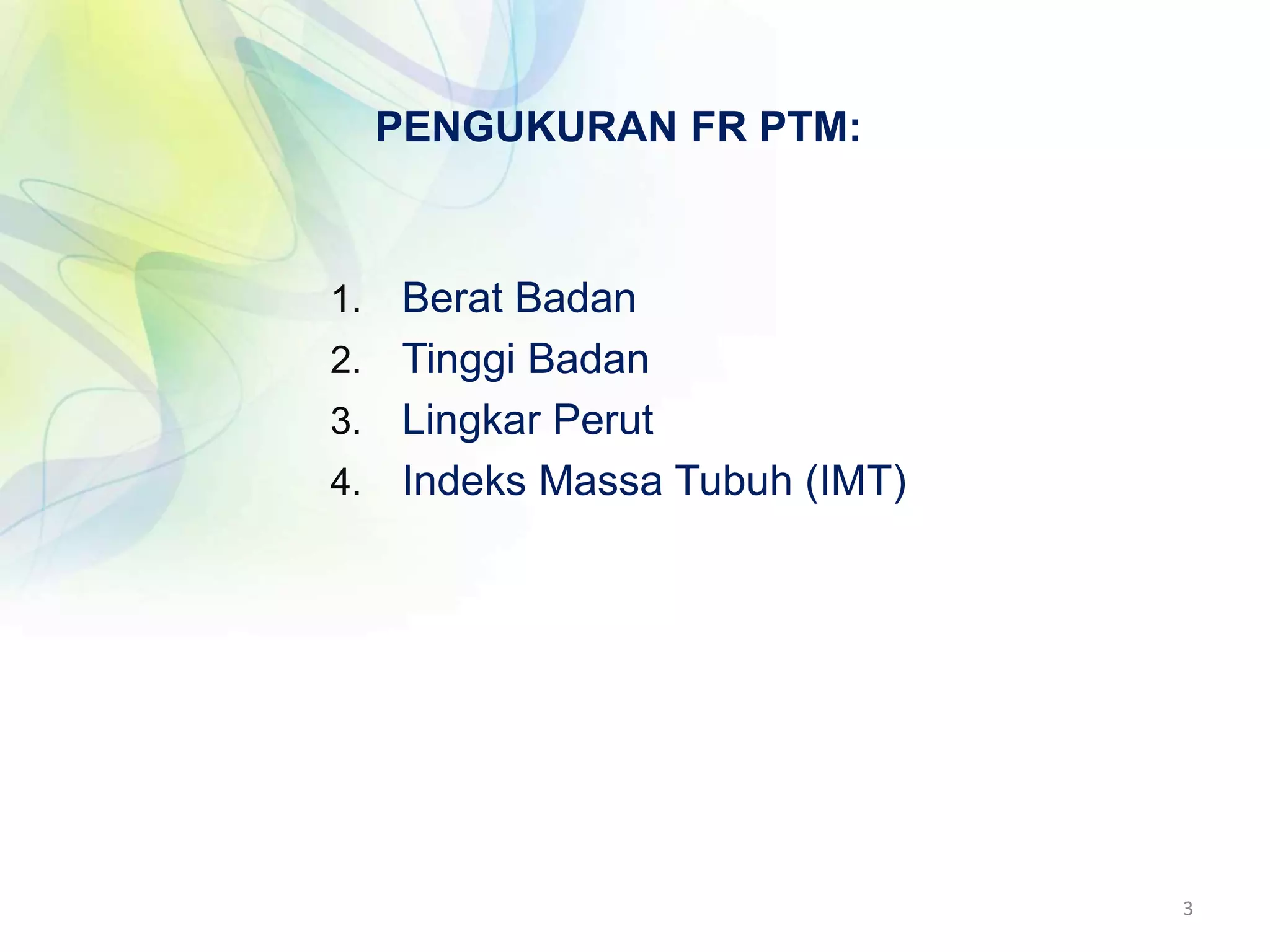 4. Pengukuran FR PTM(1).pptx