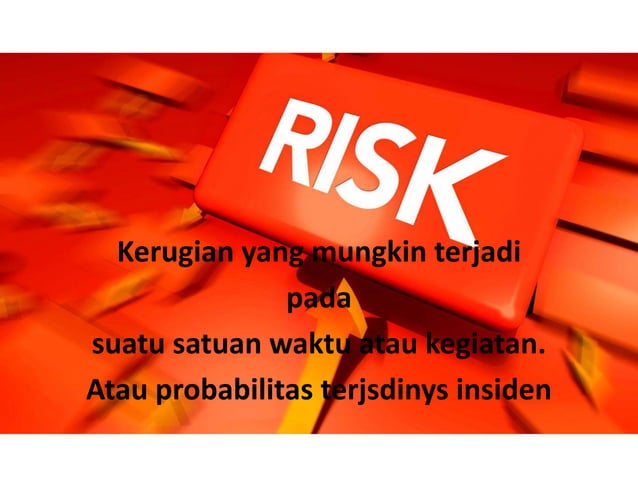 4. TOOLS MANAJEMEN RISIKO.ppt