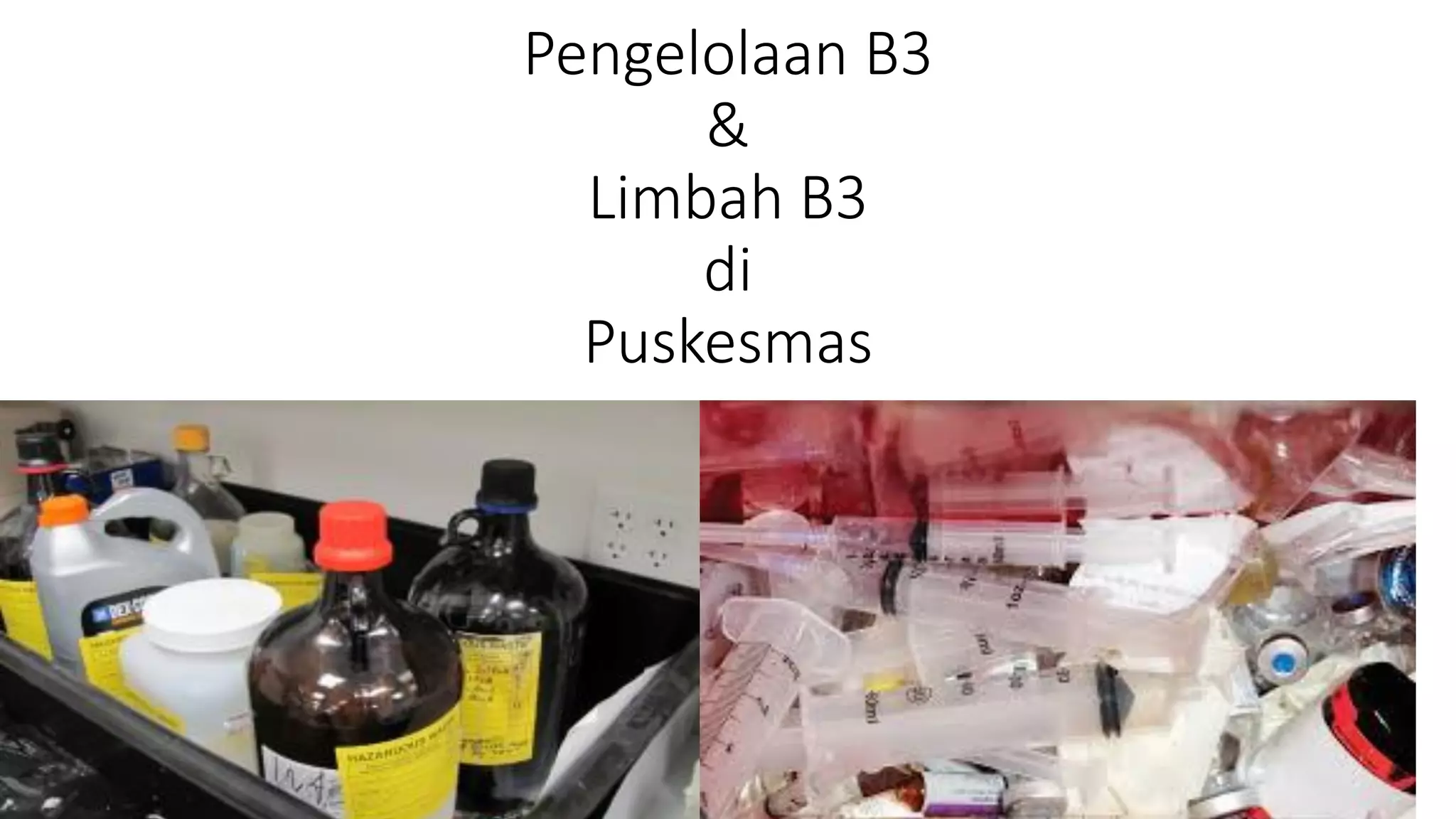 4. Pengelolaan B3 dan limbah B3 dengan gambar.pdf