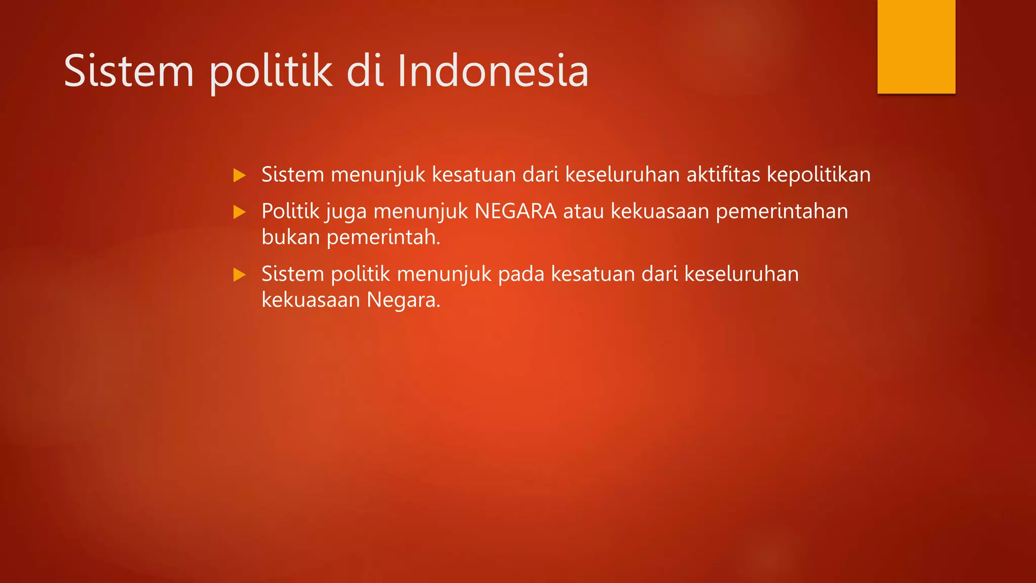Sistem politik di Indonesia.pptx