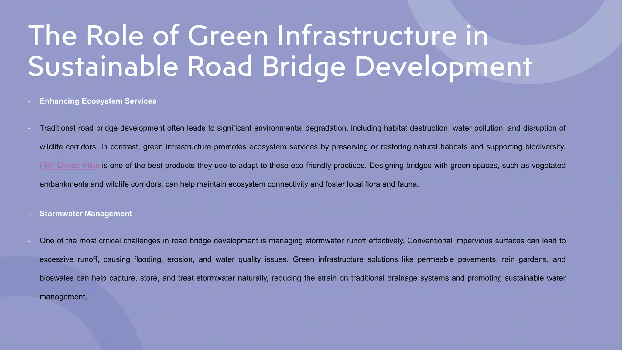 The Role of Green Infrastructure in Sustainable Road Bridge Development ...