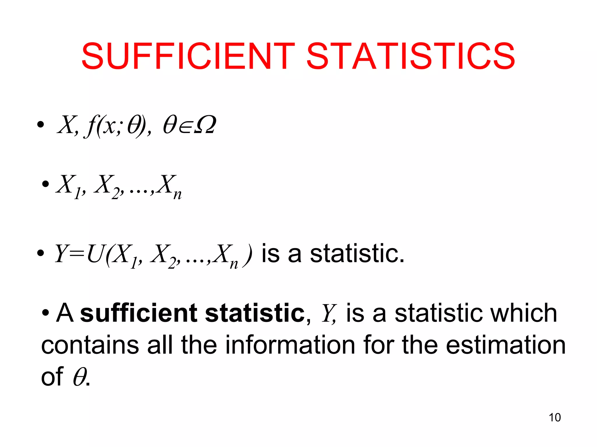 SOME PROPERTIES OF ESTIMATORS - 552.ppt
