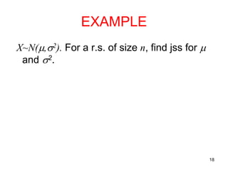 SOME PROPERTIES OF ESTIMATORS - 552.ppt