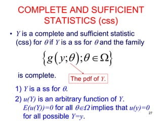 SOME PROPERTIES OF ESTIMATORS - 552.ppt