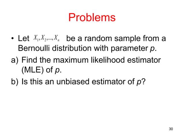 SOME PROPERTIES OF ESTIMATORS - 552.ppt | Programming Languages | Computing
