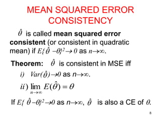 SOME PROPERTIES OF ESTIMATORS - 552.ppt