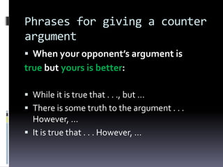 4. Counter argument for argumentative essay_1.ppt
