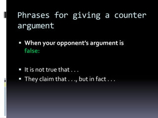 4. Counter argument for argumentative essay_1.ppt