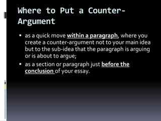 4. Counter argument for argumentative essay_1.ppt