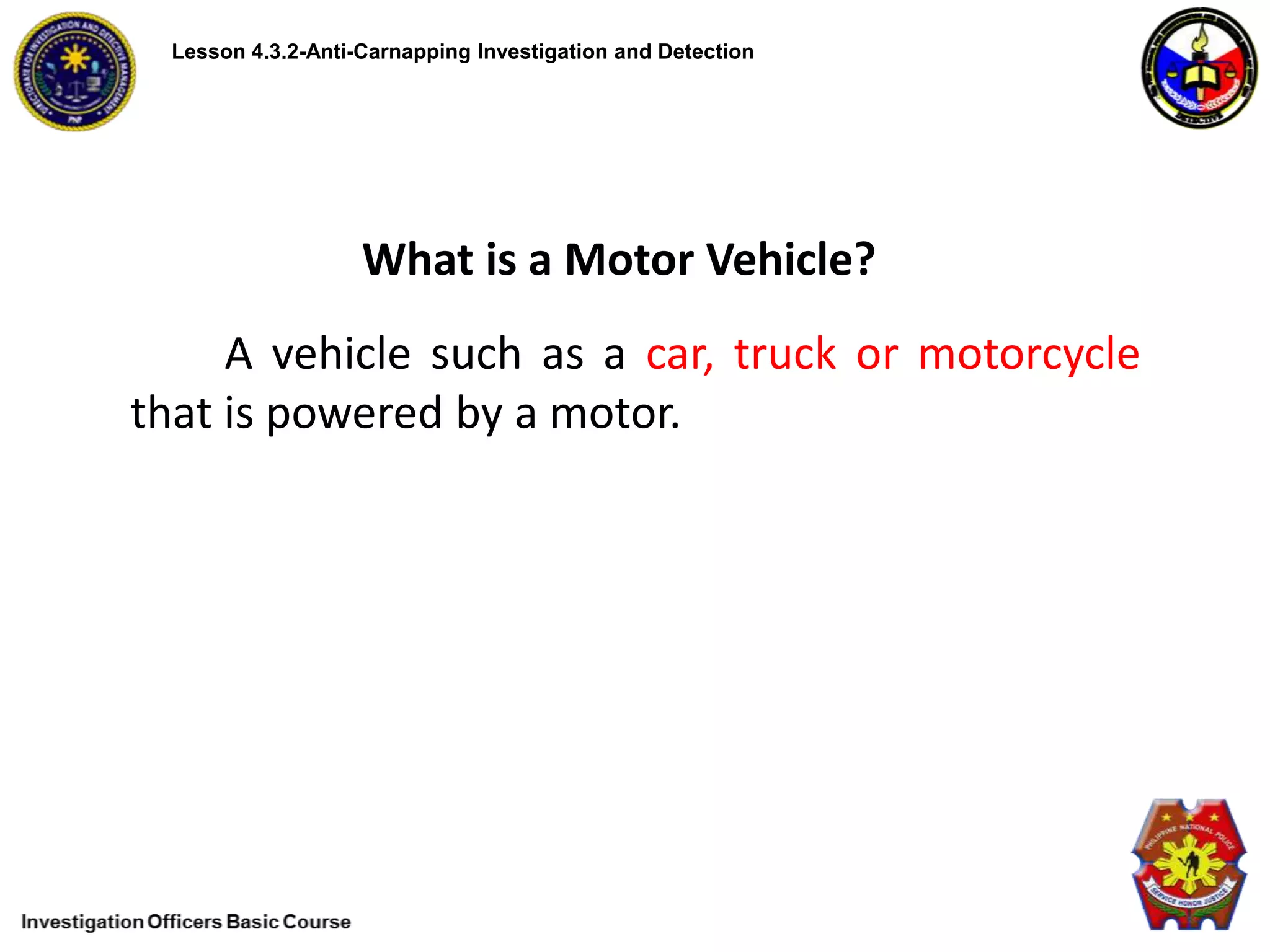 4.3.2 Anti-Carnapping Investigation (1).pptx