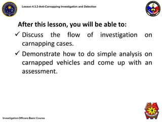 4.3.2 Anti-Carnapping Investigation (1).pptx