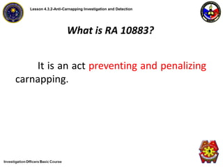 4.3.2 Anti-Carnapping Investigation (1).pptx