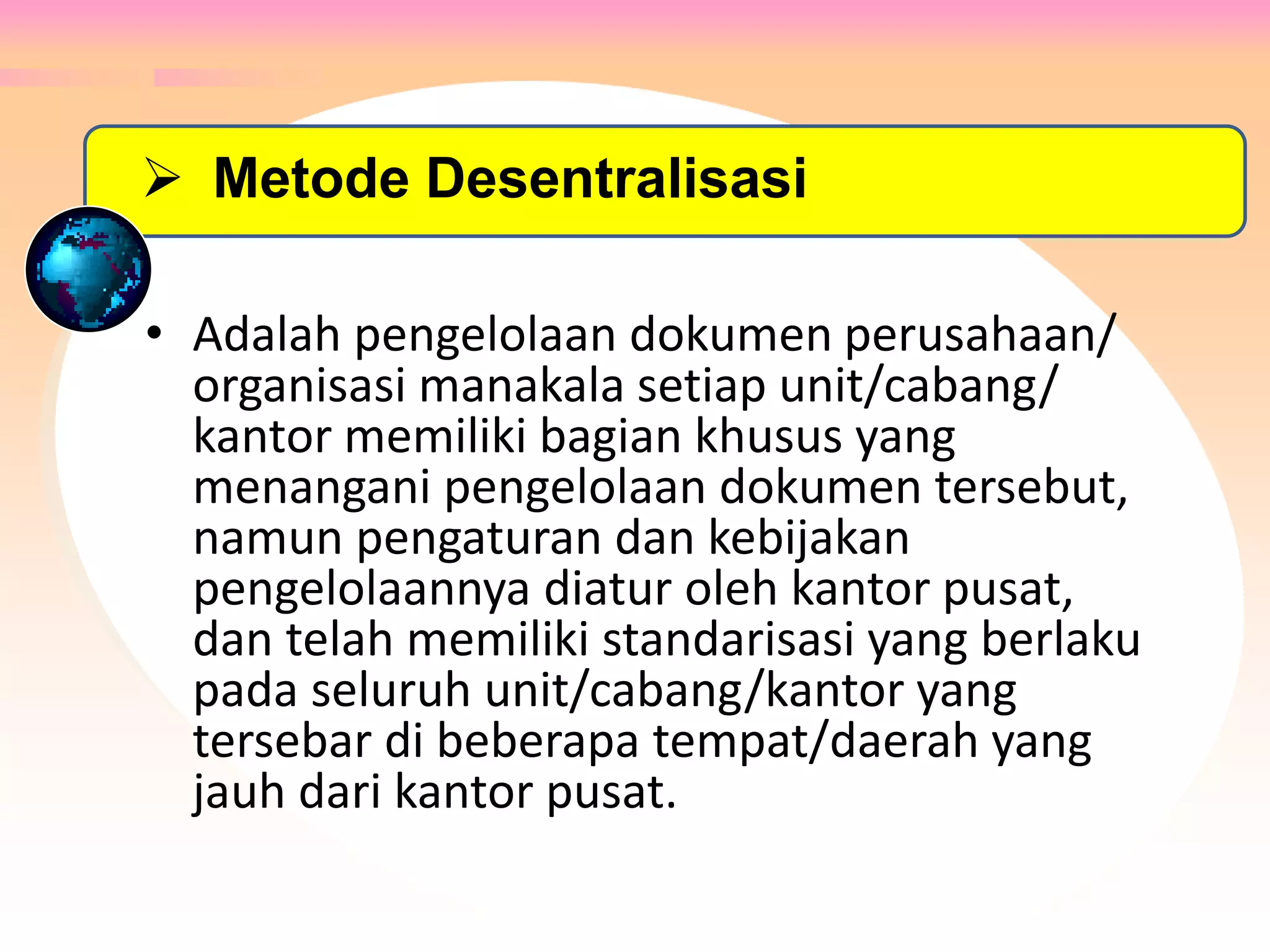 Sistem Korespondensi & Pengarsipan (Manajemen Arsip Dinamis). | PPTX