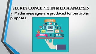 4.MIL Media Literacy (Part 2)- Key Concepts and Questions to Ask in ...