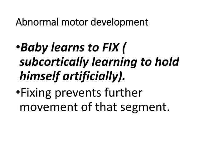 4._components_of_normal_and_abnormal_motor_development._2022ppt.ppt
