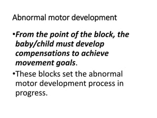 4._components_of_normal_and_abnormal_motor_development._2022ppt.ppt