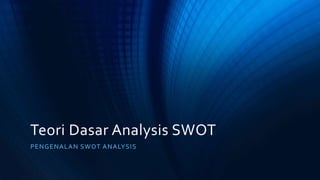 4. Rev0610_SWOT Analysis.pptx