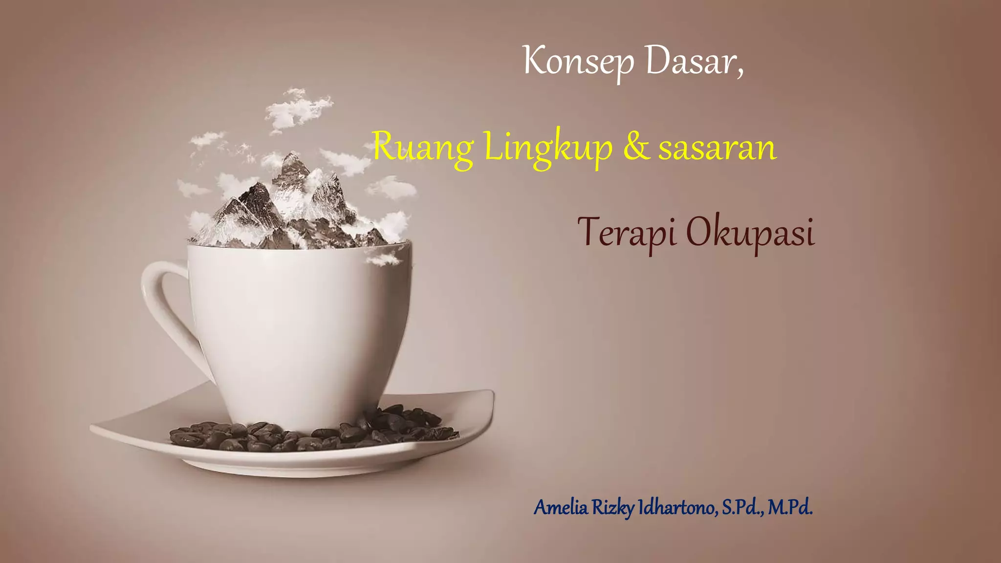 4. KONSEP DASAR, RUANG LINGKUP & SASARAN TERAPI OKUPASI AUTIS.pptx