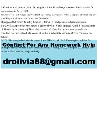 4. Consider a two person (1 and 2), two good (A and B) exchange econ.pdf