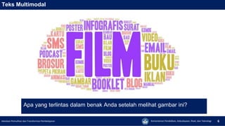 4.Materi Kelas 2_Bahan Bacaan Multimodal PENGUATAN LITERASI BERBASIS TEKS MULTI.pptx