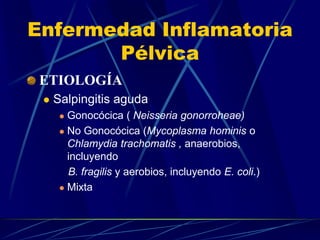 Enfermedad Inflamatoria Pelvica | PPT