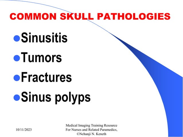 4. SRN 300 Skull Radiography and Pathologies.pdf