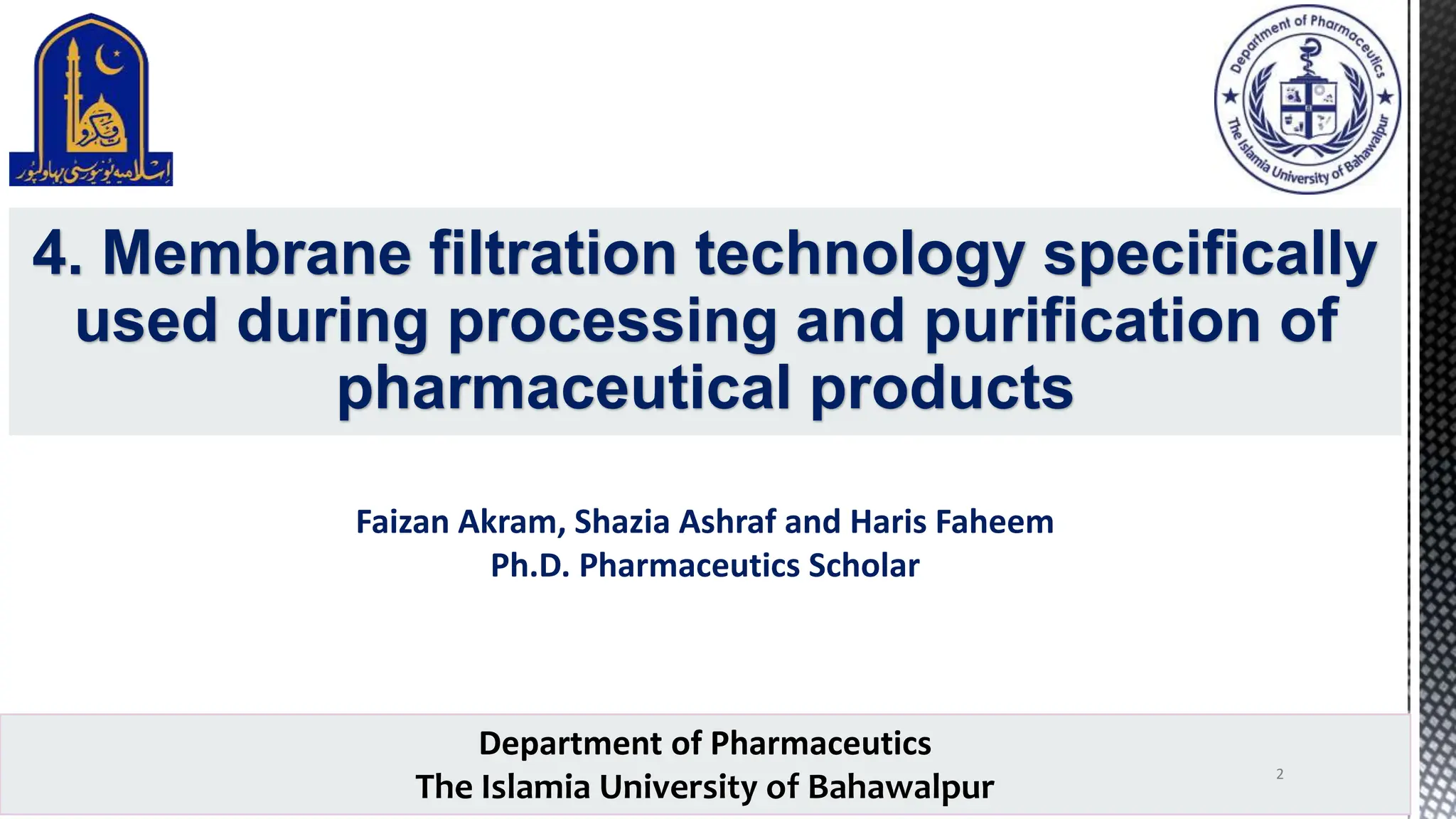 Membrane filtration technology specifically used during processing and ...