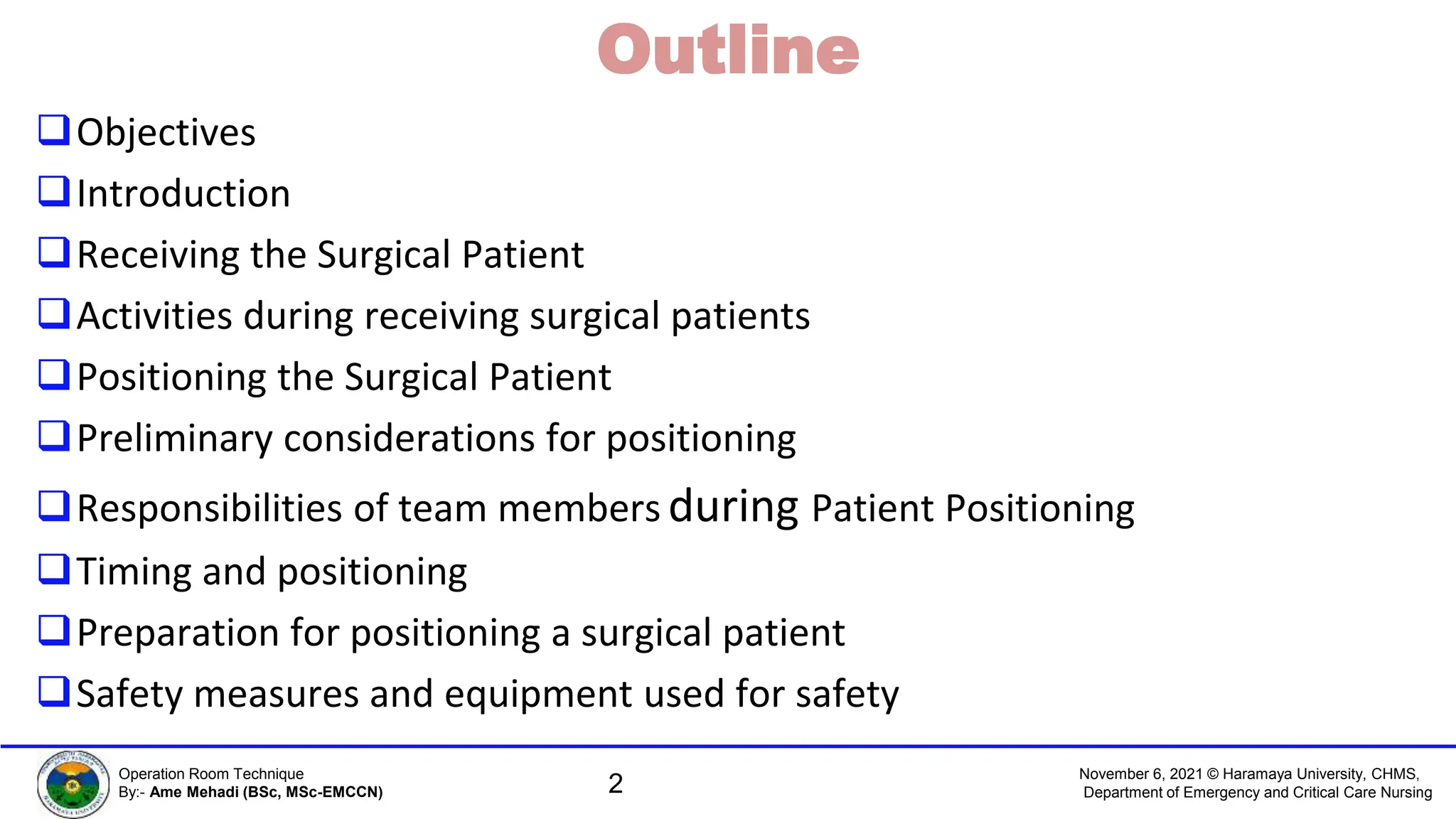 Receiving and Positioning Surgical Patient (1 hrs).pptx