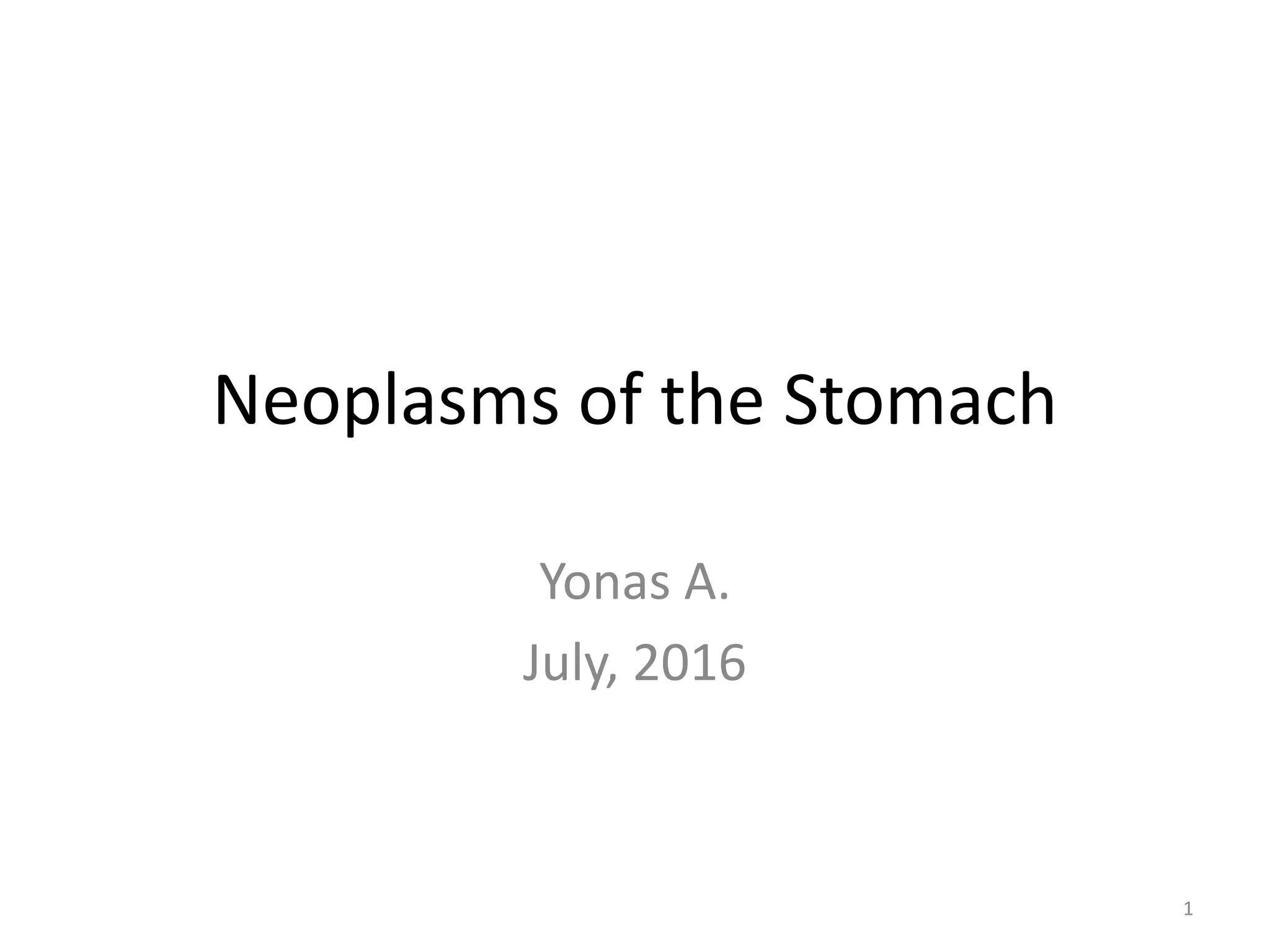 4.Neoplasms of the Stomach.pptx