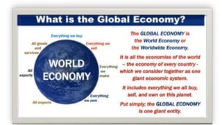 4. L4 Global Economy, Market Integration & Interstate System (Prelim).pptx