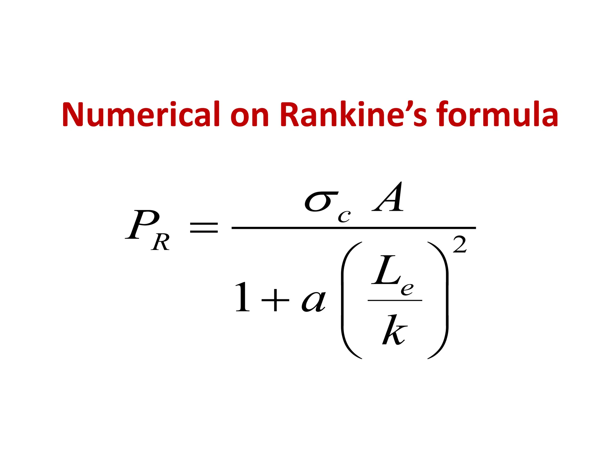 solid Mechanics Rankine's Formula for Column.pptx
