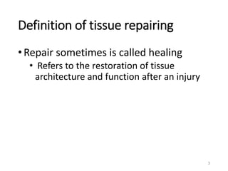 4. Pathology -midwifery stu-Tissue repair(1).ppt