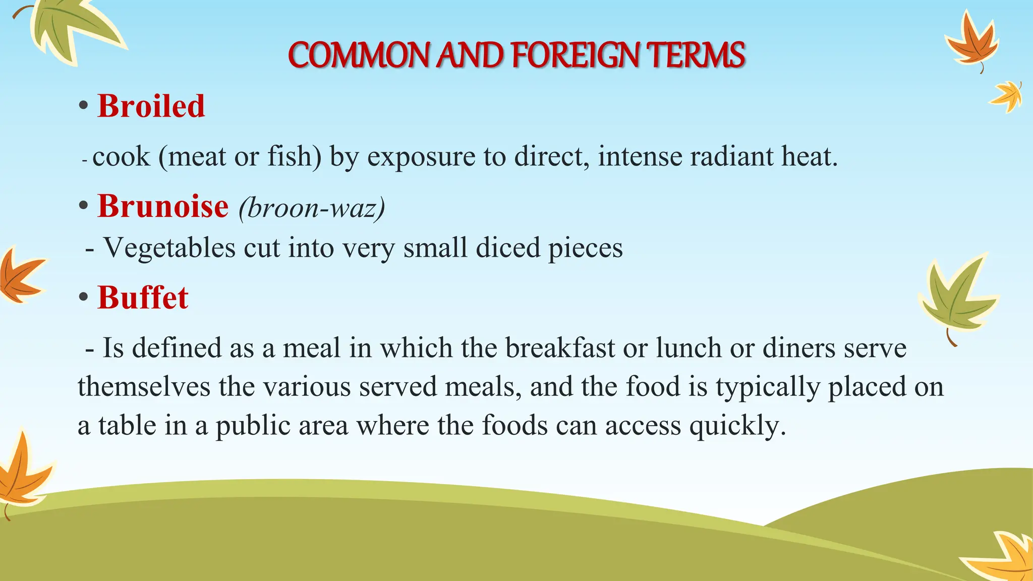 4. COMMON TERMS IN USED IN COOKERY.pptx