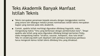 Ciri-ciri teks akademik.............pptx